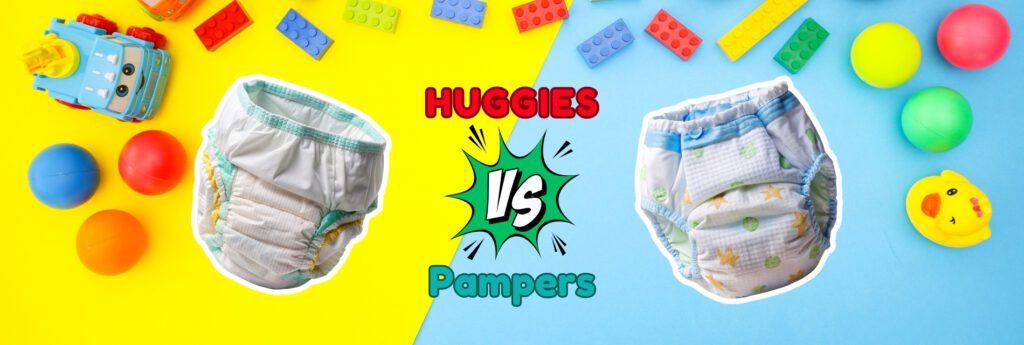 Huggies vs Pampers: A Detailed Comparison